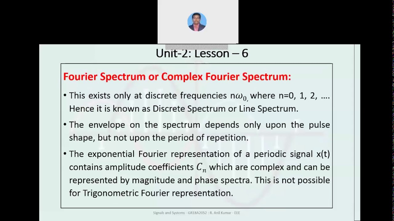 Signals and Systems, Unit-2: Fourier Spectrum or Complex Fourier ...