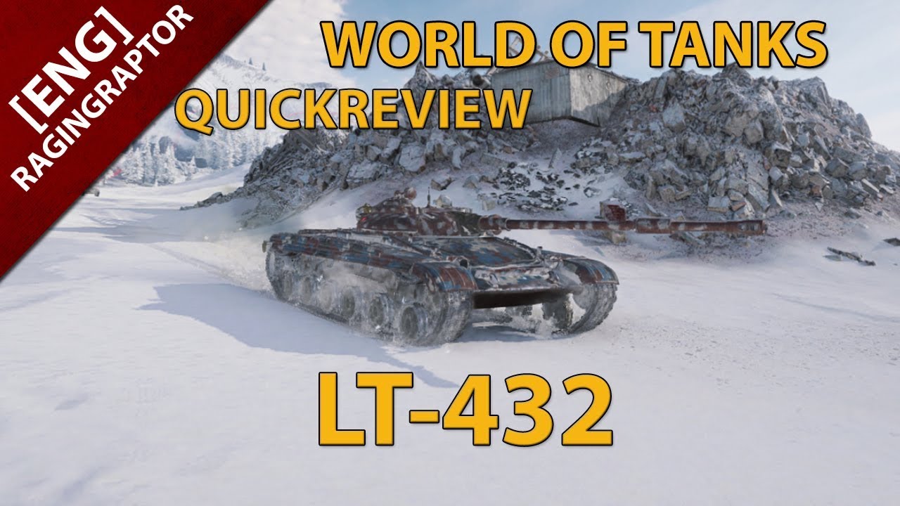 World of Tanks Quickreview: The LT-432, new russian premium light tank ...