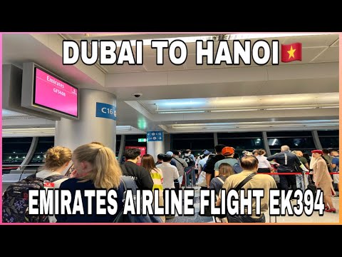 EMIRATES AIRLINE BOEING 7773ER FLIGHT EK394 DUBAI TO HANOI🇻🇳 - YouTube