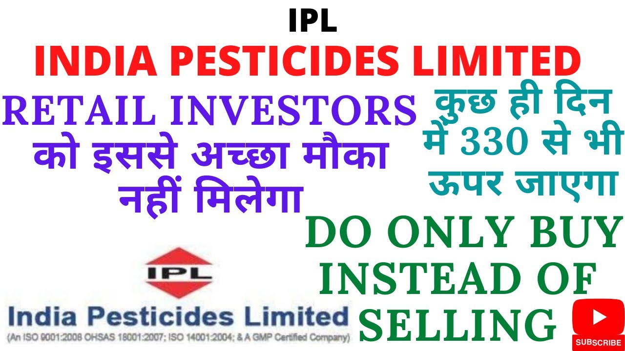 IPL share latest news#INDIA PESTICIDES stock news today # India ...