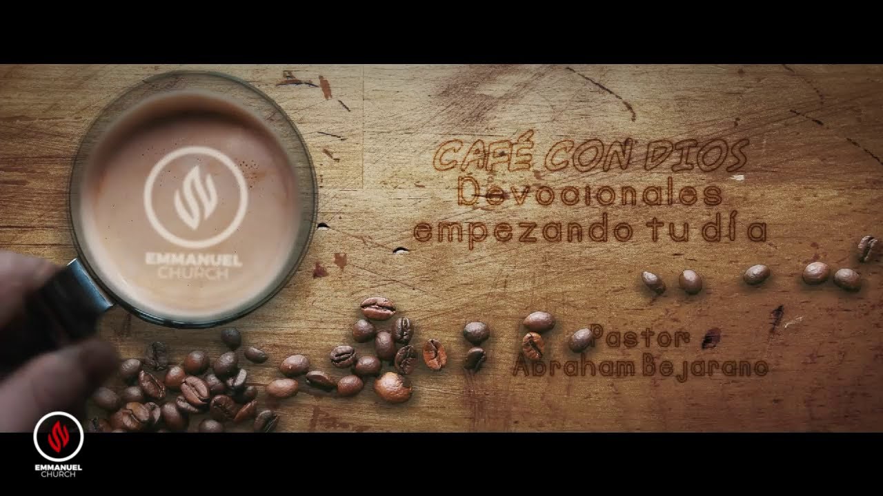 Café con Dios: Un corazón preparado para la adoración - YouTube