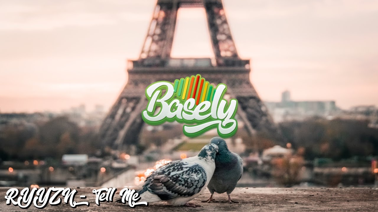 RYYZN - Tell Me #RYYZNweek [No Copyright Music] | Basely - YouTube Music