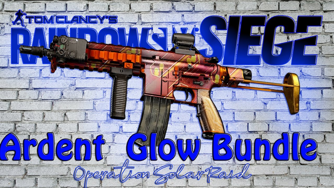Ardent Glow Bundle | Y7S4 Operation Solar Raid Seasonal Weapon Skin ...