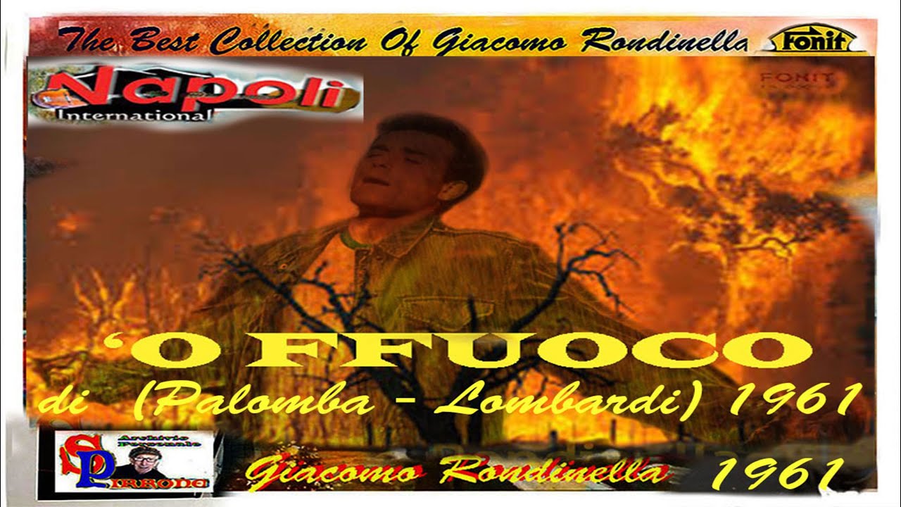 Giacomo Rondinella - 'O FFUOCO 1961 - YouTube