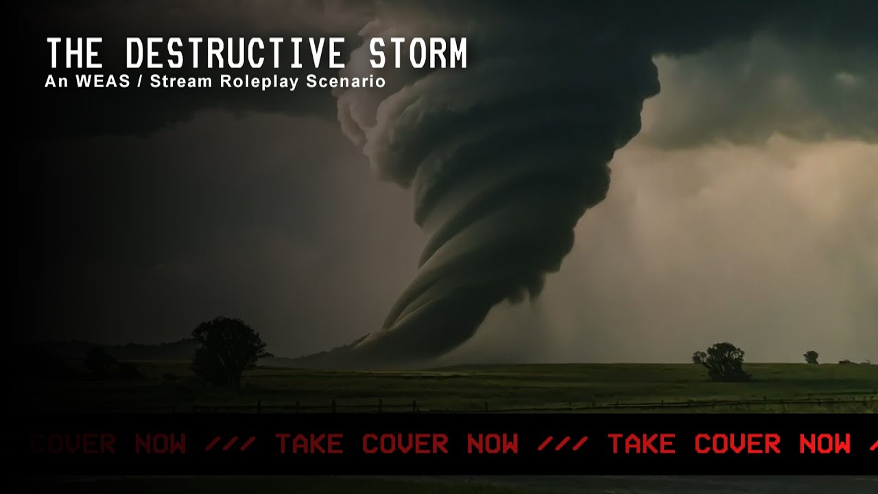The Destructive Storm - An WEAS / Stream Roleplay Scenario - YouTube
