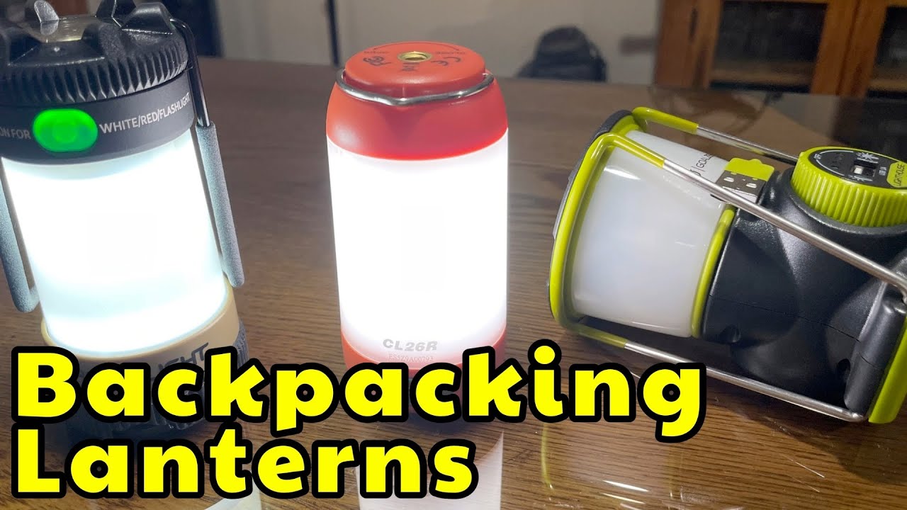 Backpacking Lanterns for the Trail and Backcountry - YouTube