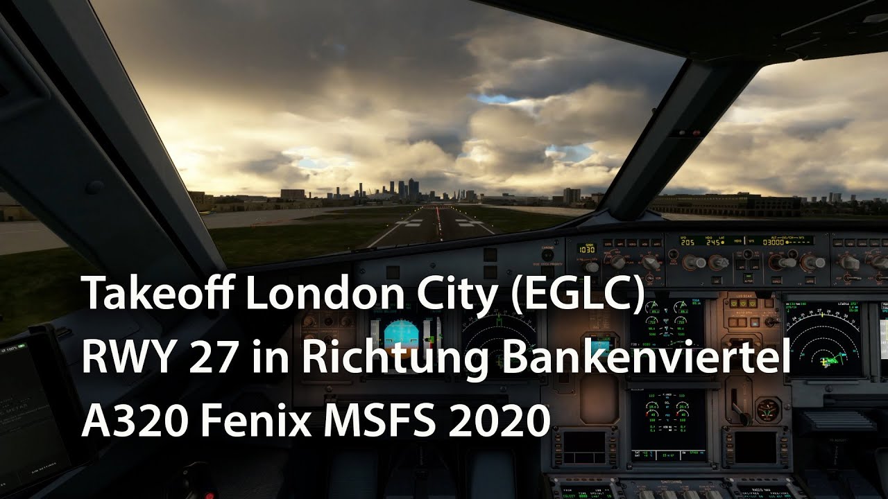 Takeoff London-City (EGLC) 27 – only 1.550m Runway inbound City of ...