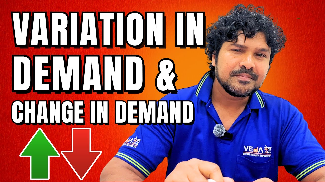 Class 12 | Don’t Confuse These! Variation vs Change in Demand ...