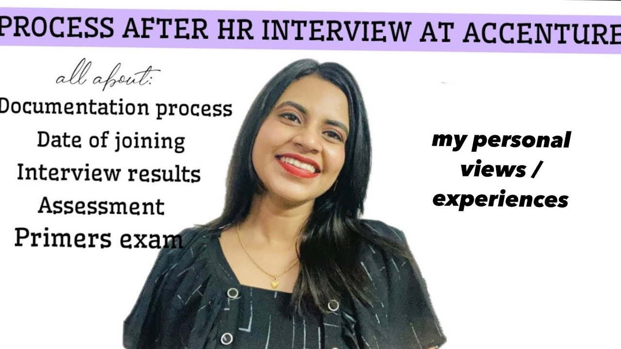 ACCENTURE AFTER INTERVIEW PROCESS EXPLAINED | Documentation process ...