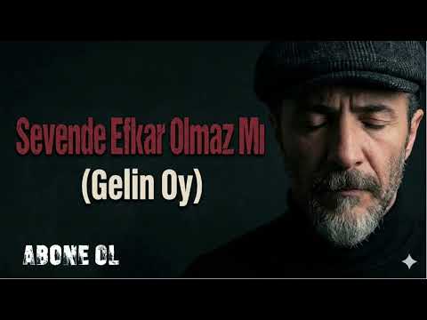 Sevende Efkar Olmaz Mı (Gelin Oy) Anatolian Slow Acoustic 