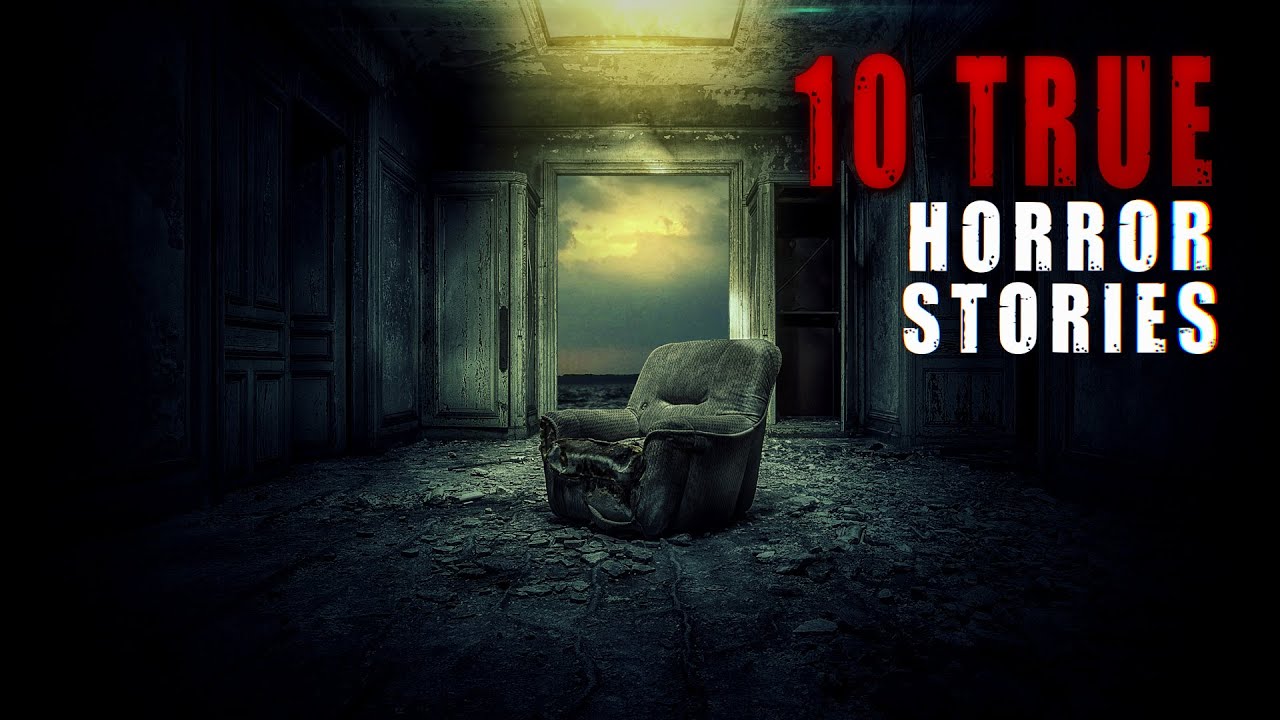 10 DISTURBING True Horror Stories (Vol. 1) - YouTube
