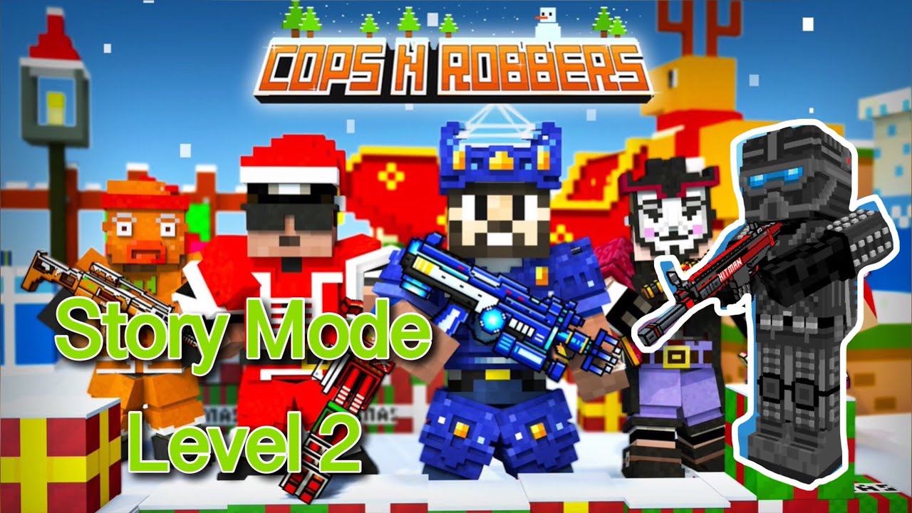 Cops n Robbers story mode Level 2 - YouTube
