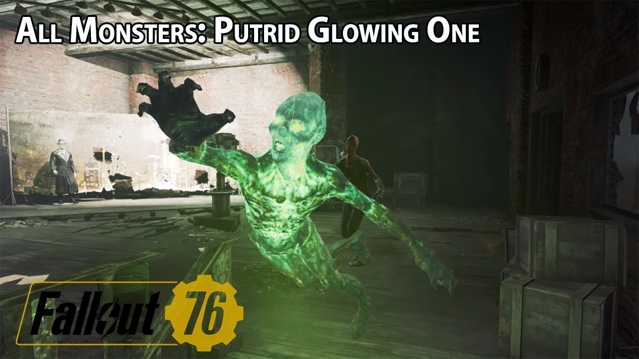 Fallout 76 - All Monsters: Putrid Glowing One - YouTube