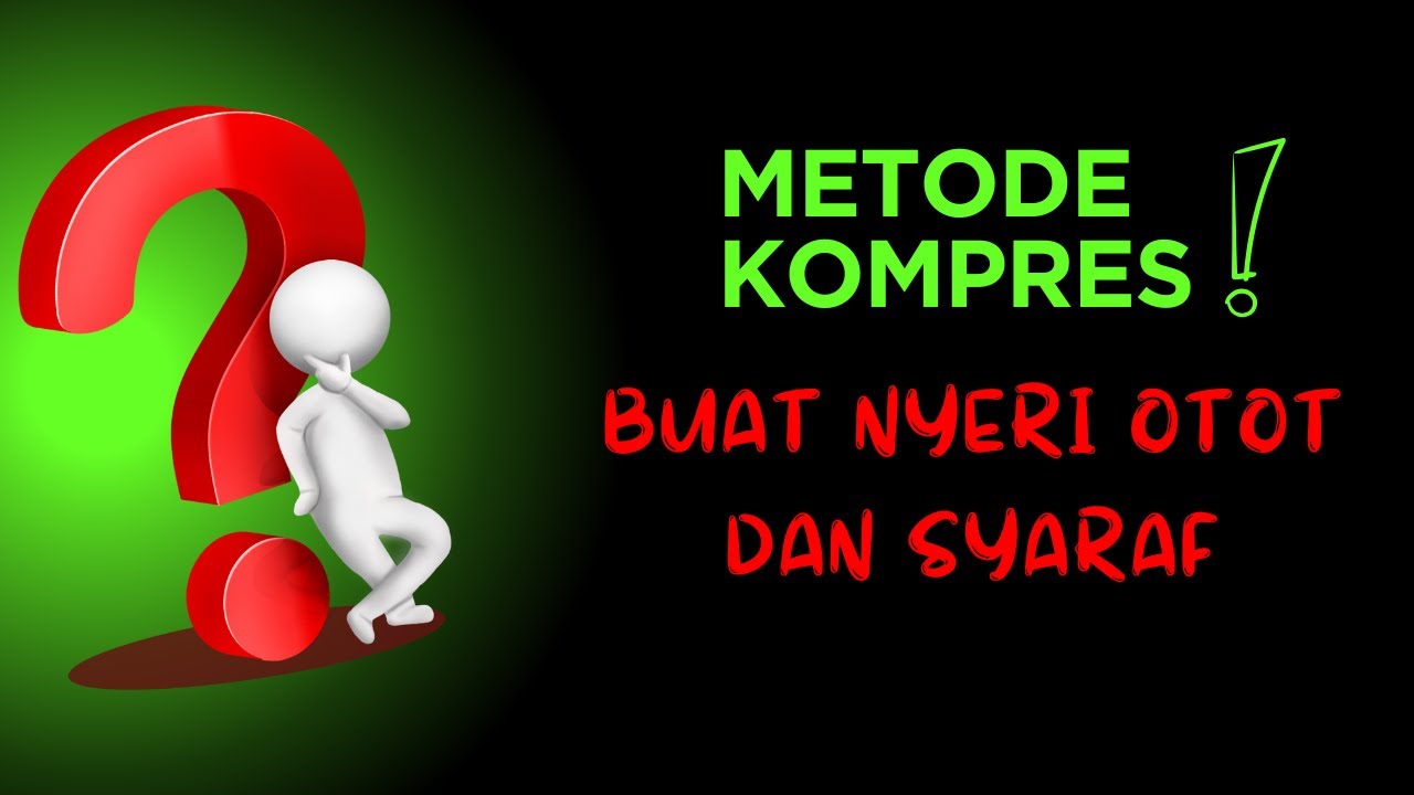 Metode kompres untuk nyeri otot dan nyeri syaraf - YouTube
