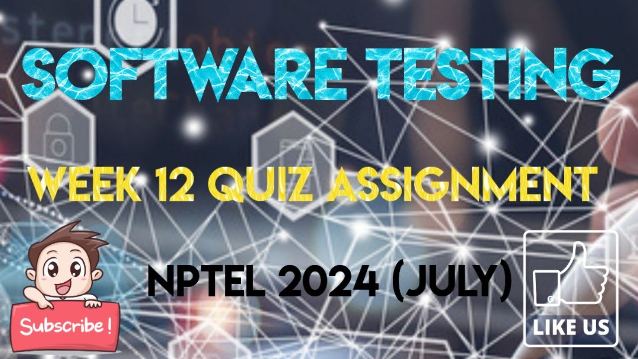 Software Testing Week 12 Quiz Answer Solution 2024 | NPTEL 2024 ...