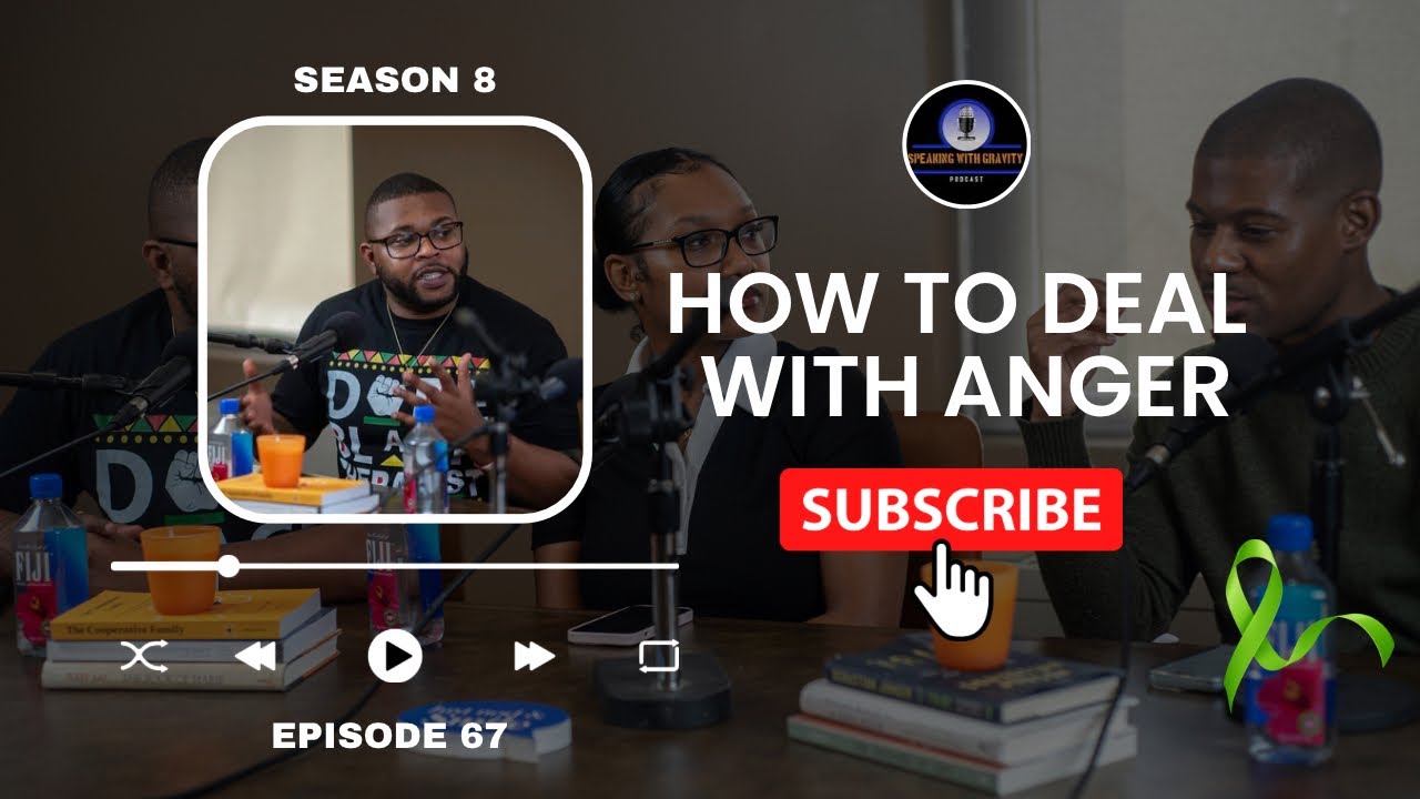How To Deal With Anger: Episode 67 - YouTube