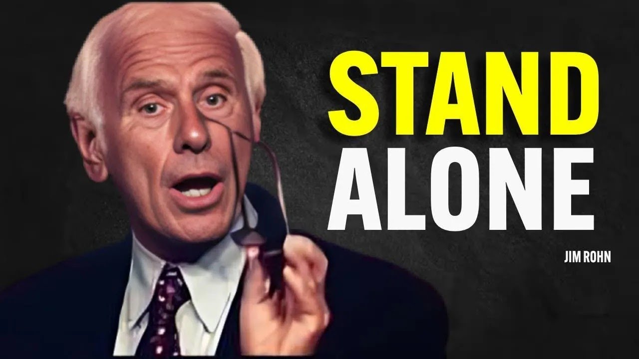 STAN ALONE Jim Rohn Motivation - YouTube