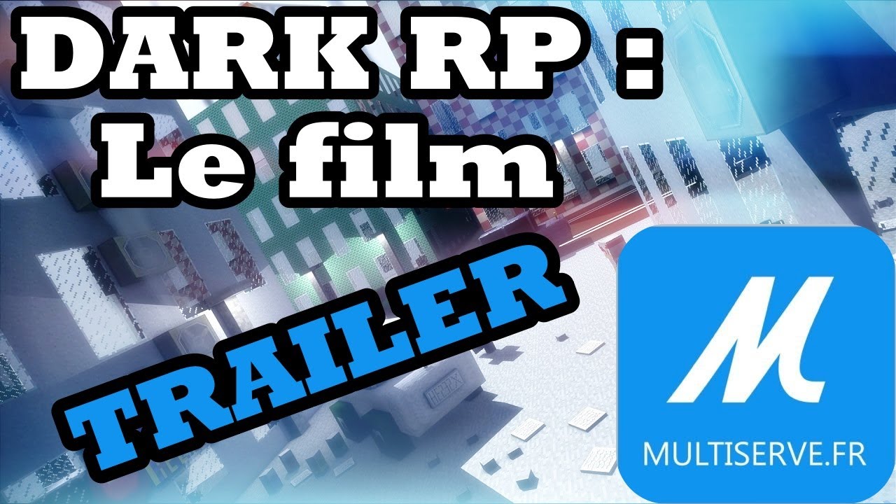 TRAILER DARK RP : Le Film - YouTube