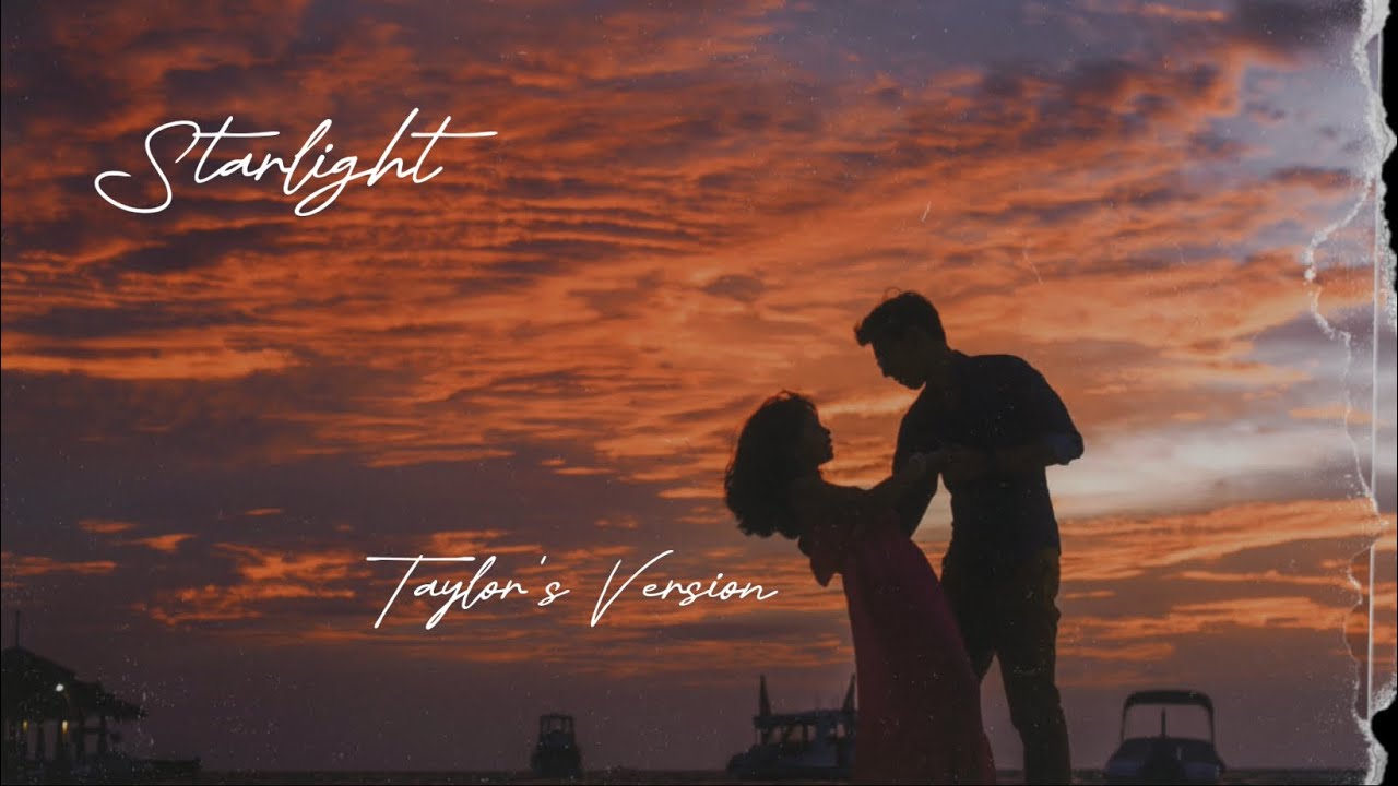 Starlight- Taylor Swift (Taylor’s Version) (Tradução/Legendado) - YouTube