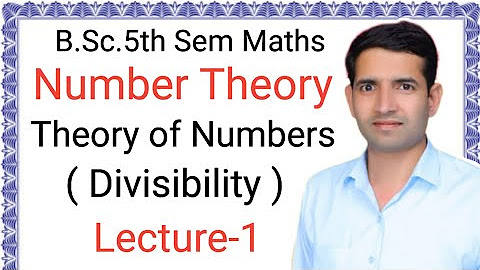 Chapter-1 Theory of Numbers ( Divisibility ) - YouTube
