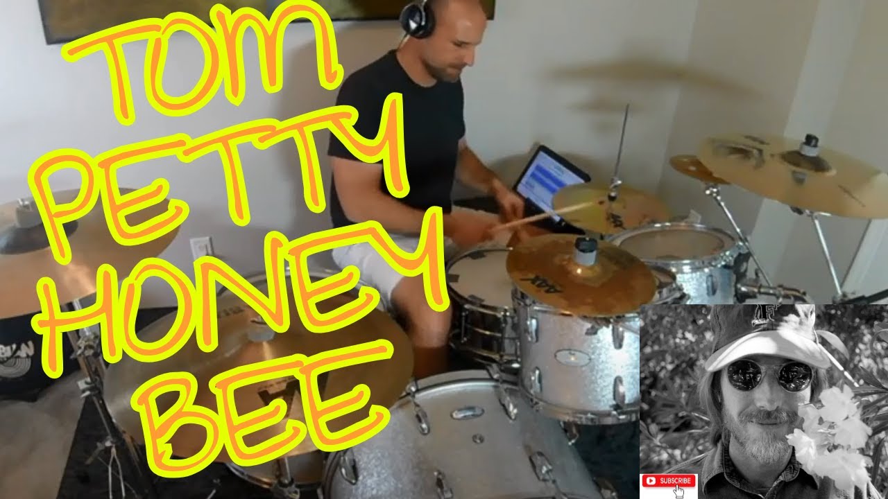 Tom Petty - Honey Bee (Drum Cover) - YouTube
