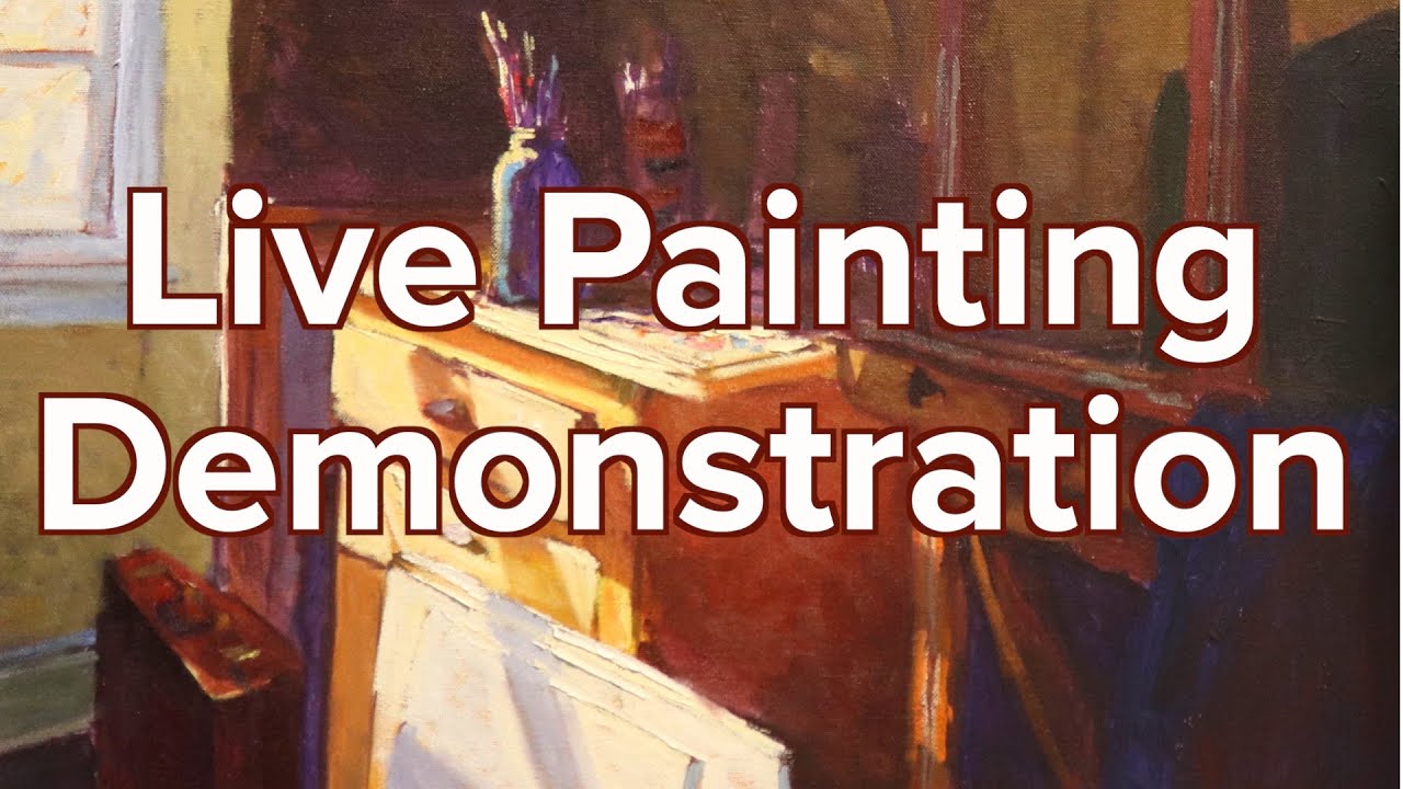 Live Painting Demonstration - Studio Interior - YouTube