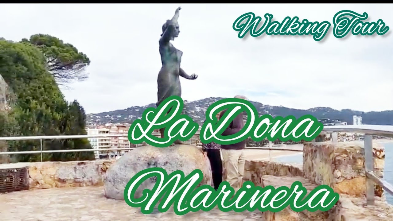 La Dona Marinera ( España) #walkingtours - YouTube