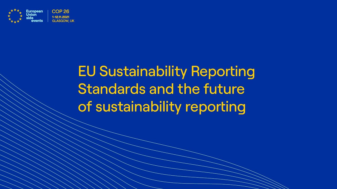 EU Sustainability Reporting Standards And The Future Of Sustainability eu-sustainability-reporting-standards-and-the-future-of-sustainability