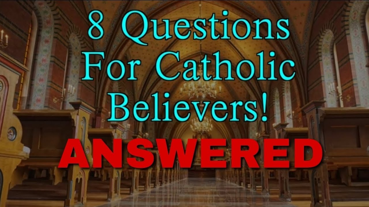Answering 8 Questions for Catholic Christians from @HiddenGnosis - YouTube