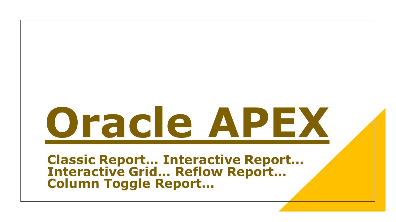 Type Of Reports In Oracle APEX YouTube Type Of Reports In Oracle APEX YouTube