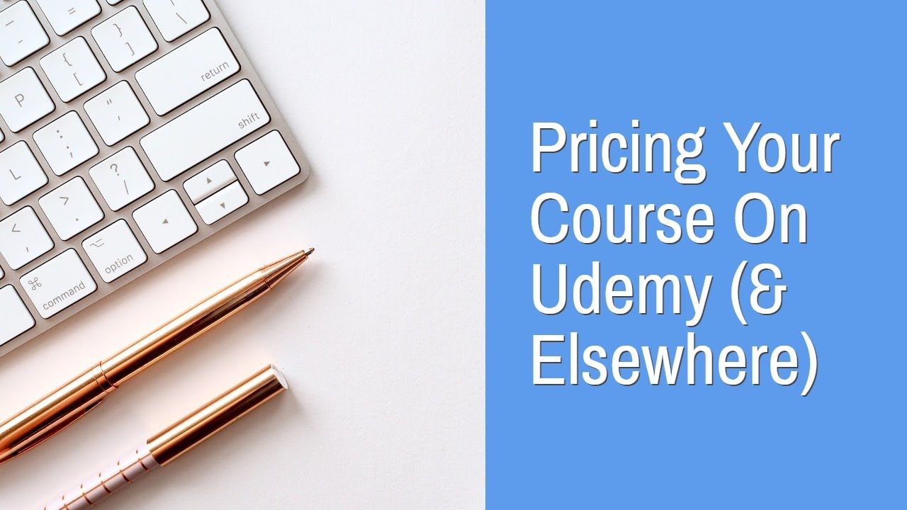 Pricing Your Course On (& Outside Of) Udemy - YouTube