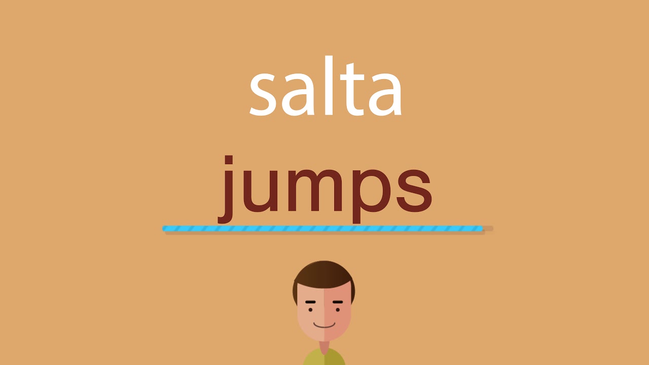 Cómo se dice salta en inglés - YouTube