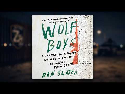 01 1 Wolf Boys Two American Teenagers and Mexicos Most Dangerou cid at 6h13m32s 172548