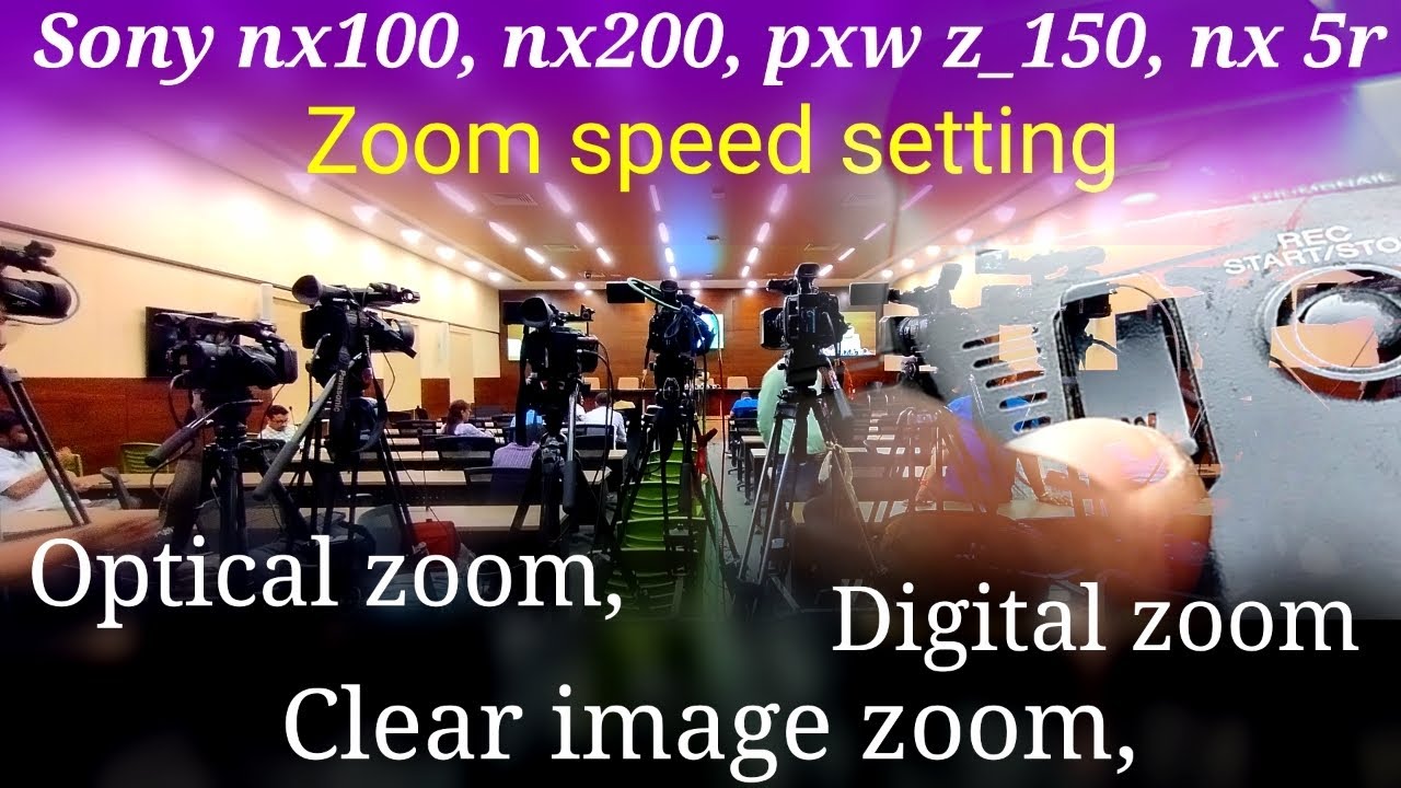 Zoom settings for sony nx100 | sony pxw z150 | sony nx200 | sony nx 5r ...