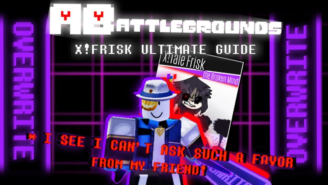 [AB] X!TALE FRISK BEST GUIDE || ROBLOX - YouTube