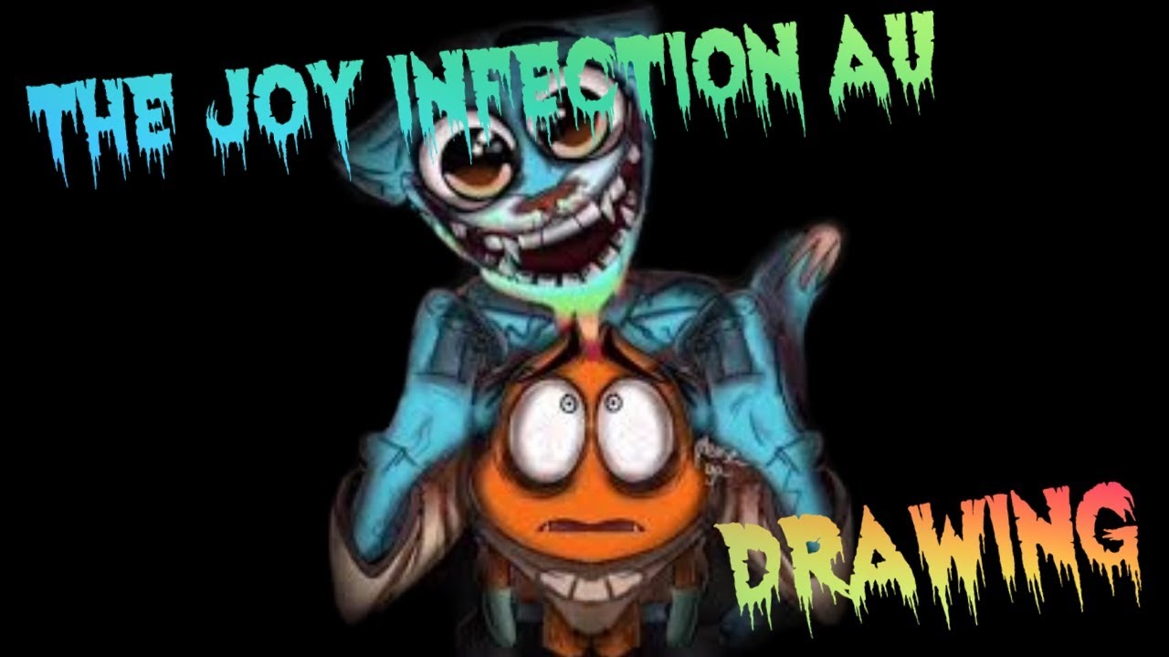 (Late Halloween 2025) The Joy Infection AU Drawing - YouTube