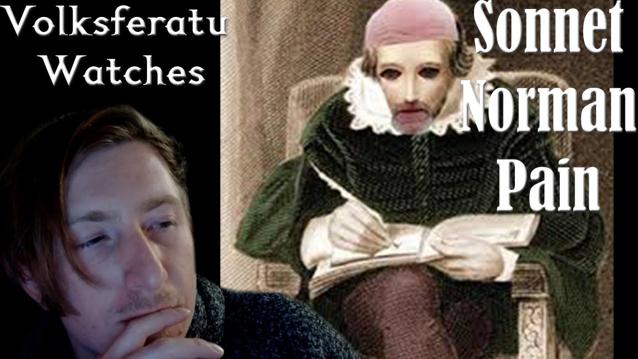 Volksferatu Reacts To: Sonnet by Norman Pain - YouTube