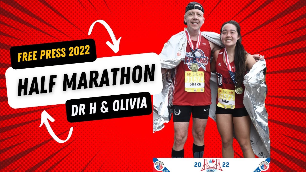 Free Press US half marathon 2022: Dr H & Olivia run Detroit - YouTube
