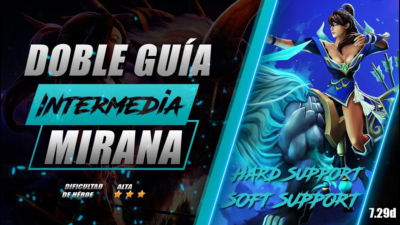MIRANA EL IMPORTANTE ROL DE UN SUPPORT l Guía Intermedia - YouTube