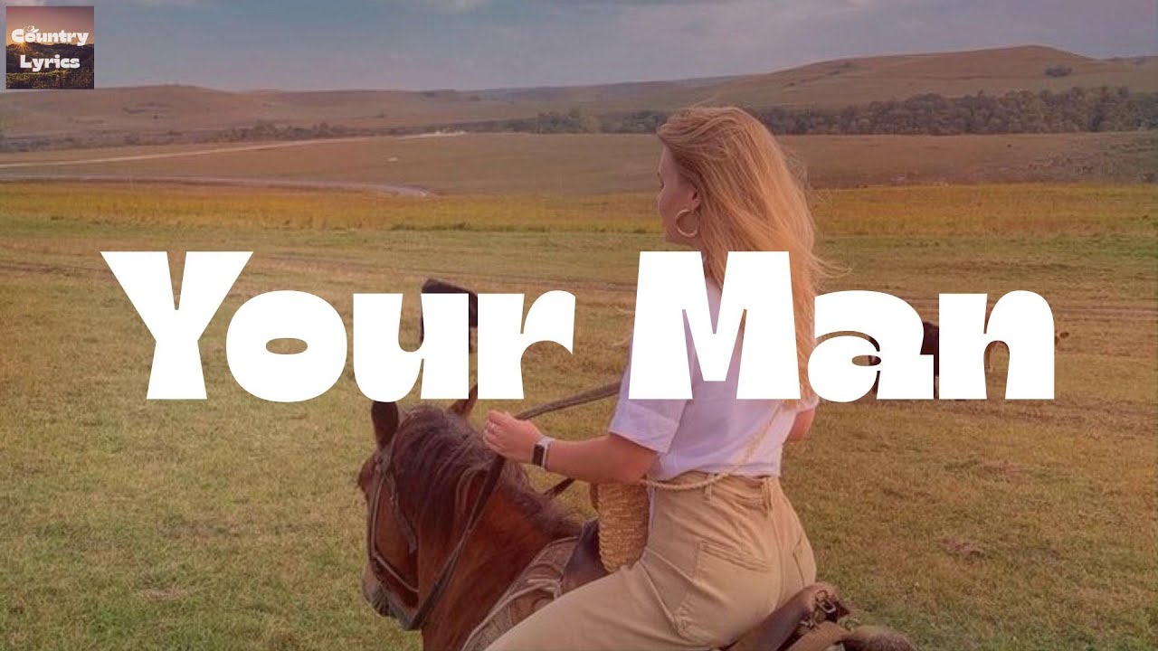 Josh Turner - Your Man (Lyrics) - YouTube