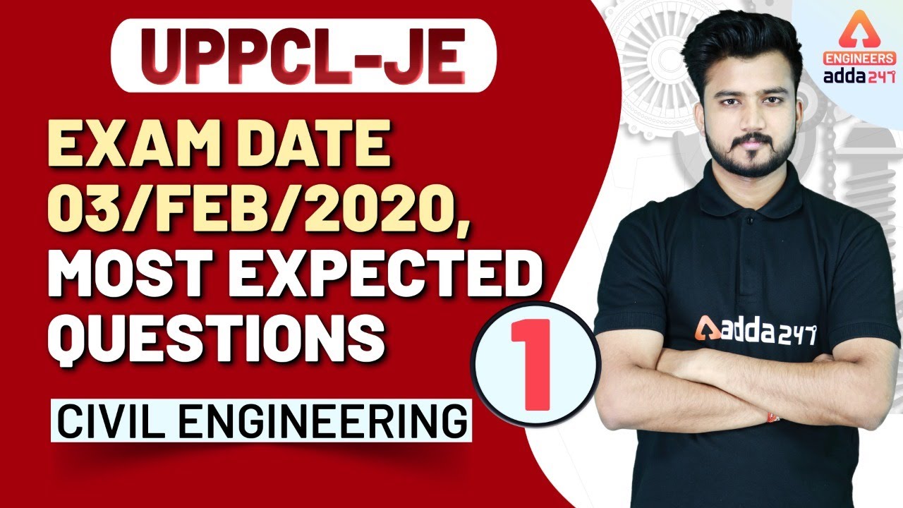 UPPCL JE | Civil Engineering | Exam Date | 3 Feb 2020 | Most Expected ...