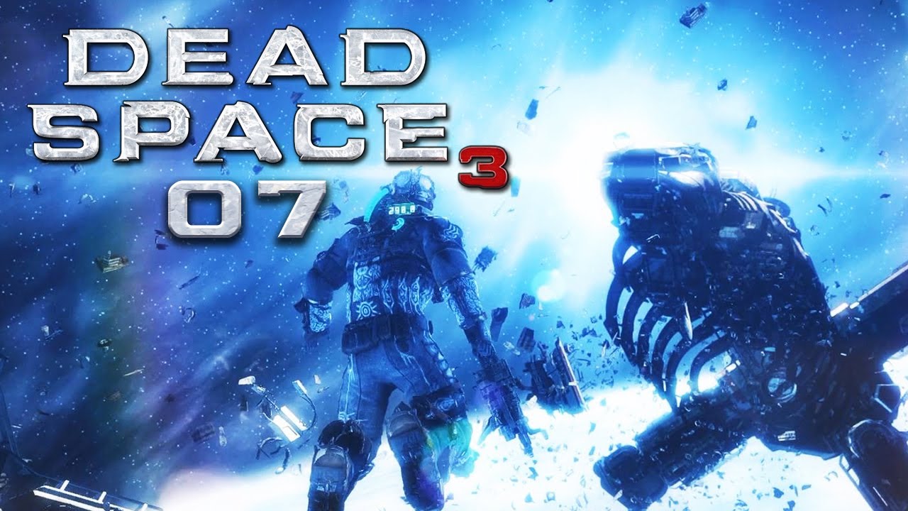 DEAD SPACE 3 [HD+] #007 - CMS Greely - YouTube