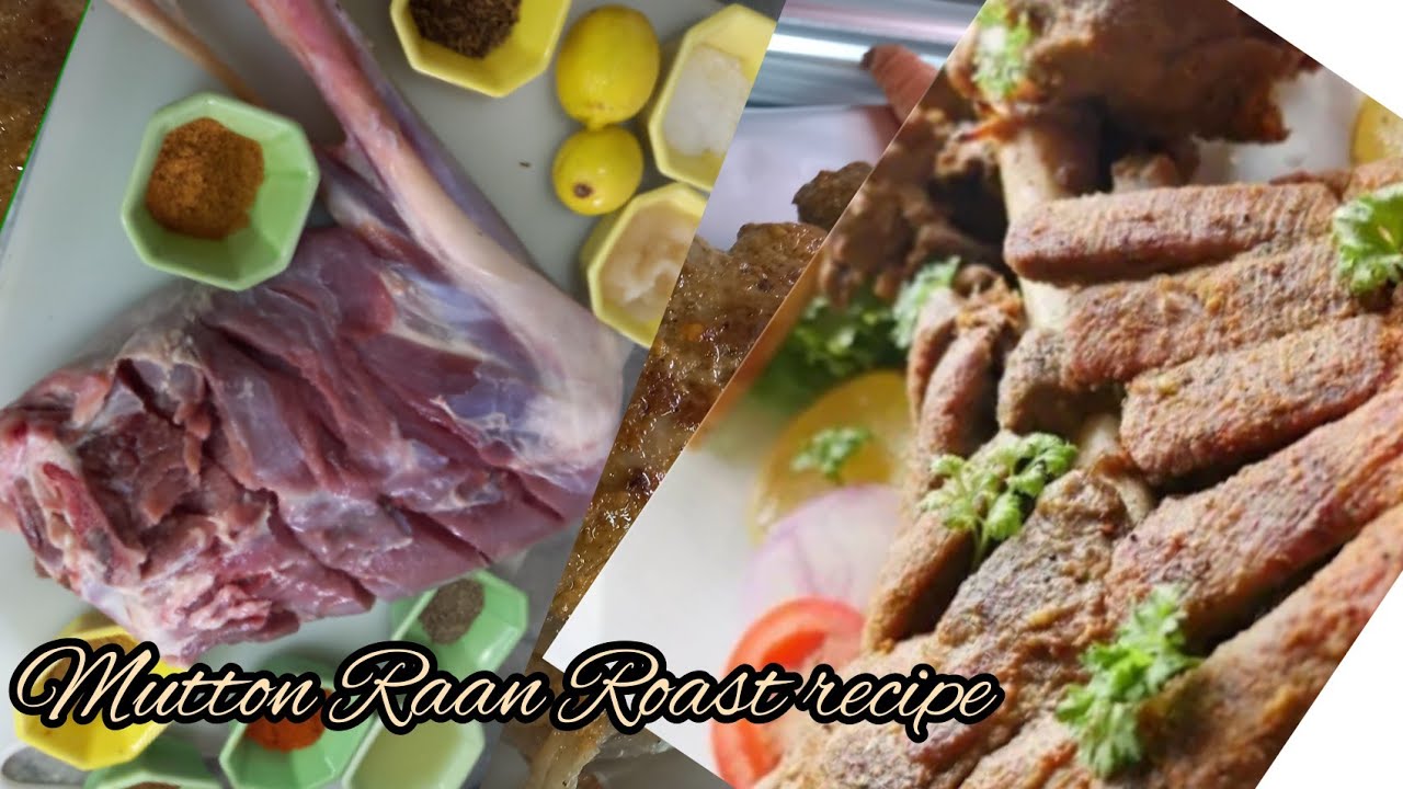 how to make mutton Raan|without grilled Raan Roast |Raan Roast ka ...