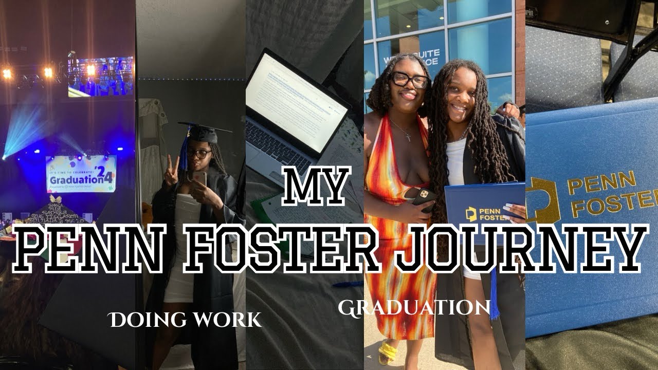 My Journey on graduating PENN FOSTER HIGH SCHOOL 👩🏽‍🎓 😁 - YouTube