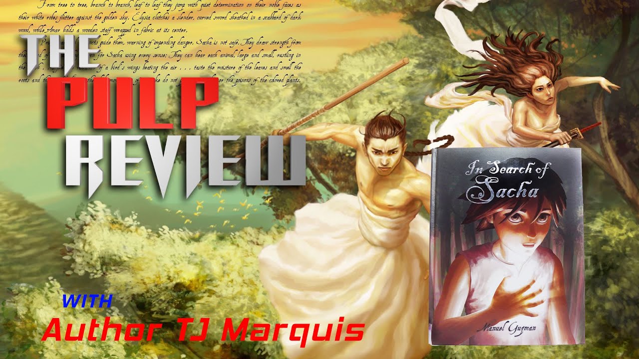 The Pulp Review - In Search of Sacha, by Manuel Guzman - YouTube