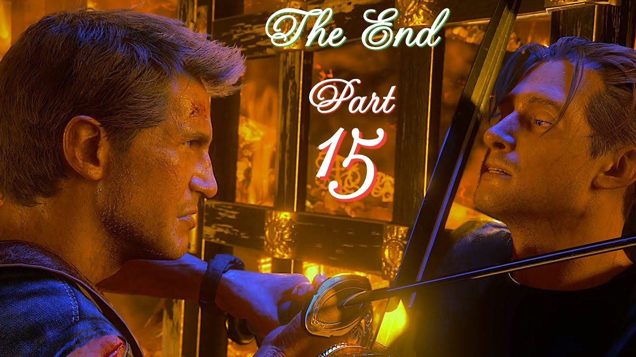 UNCHARTED 4: A Thief's End | Walkthrough Gameplay Part 15 (The End) [PC ULTRA Graphics ...