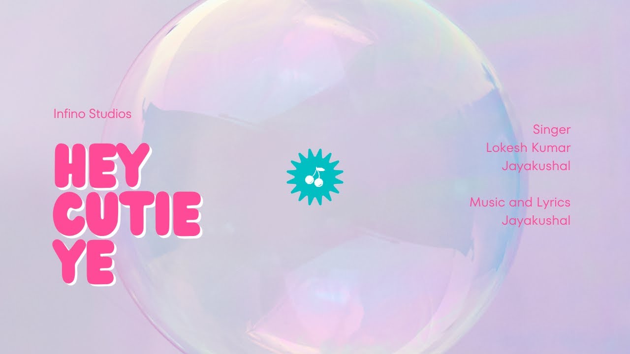 Hey Cutie Ye | Lyrical Video | Album Song | Infino Studios - YouTube