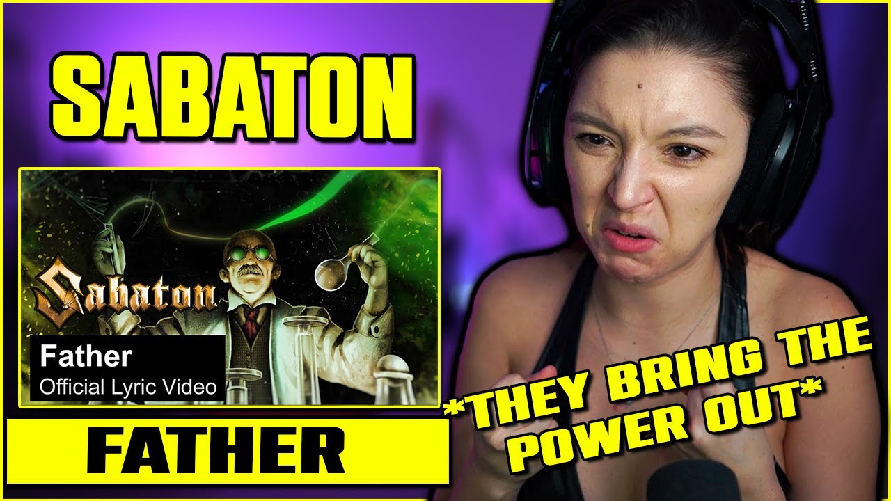 SABATON - Father | FIRST TIME REACTION | (Official Lyric Video) - YouTube
