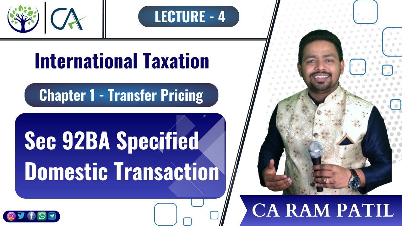 Lecture 4 - Sec 92BA | Specified Domestic Transaction | Transfer ...
