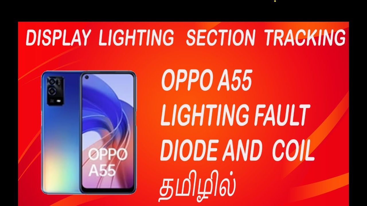 OPPO A55 LIGHTING FAULT SOLUTION #BACK LIGHT ISSUE #DISPLAY LIGHT NOT ...
